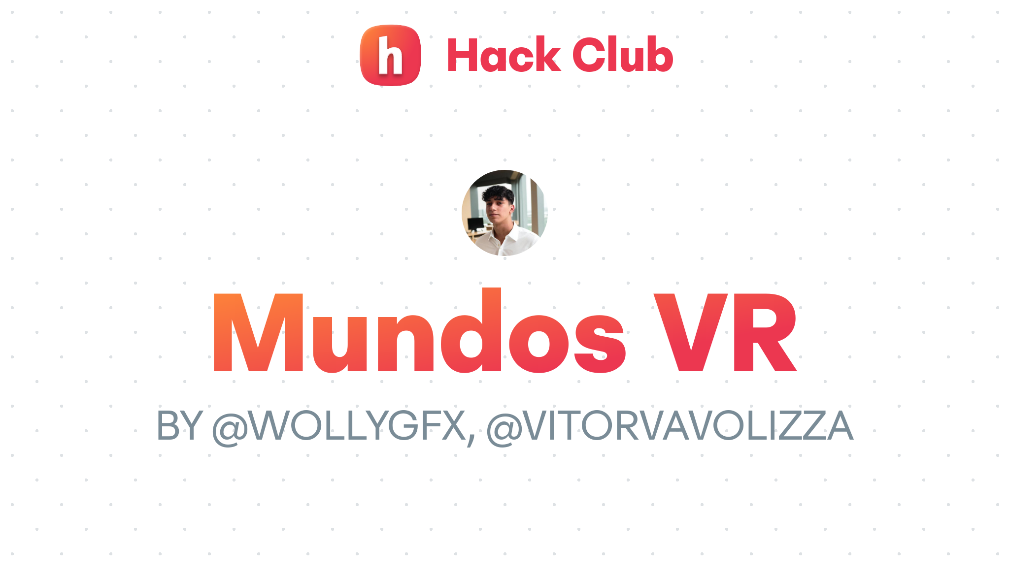 Mundos VR – Hack Club